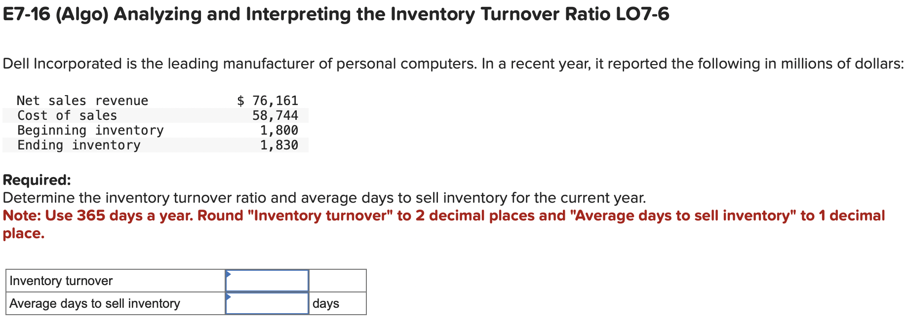 Solved E7-16 (Algo) Analyzing and Interpreting the Inventory | Chegg.com