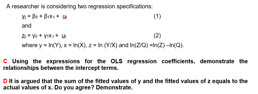 Solved A researcher is considering two regression | Chegg.com