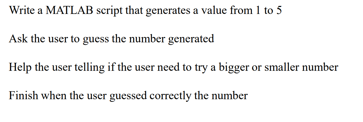 Solved Write a MATLAB script that generates a value from 1 | Chegg.com