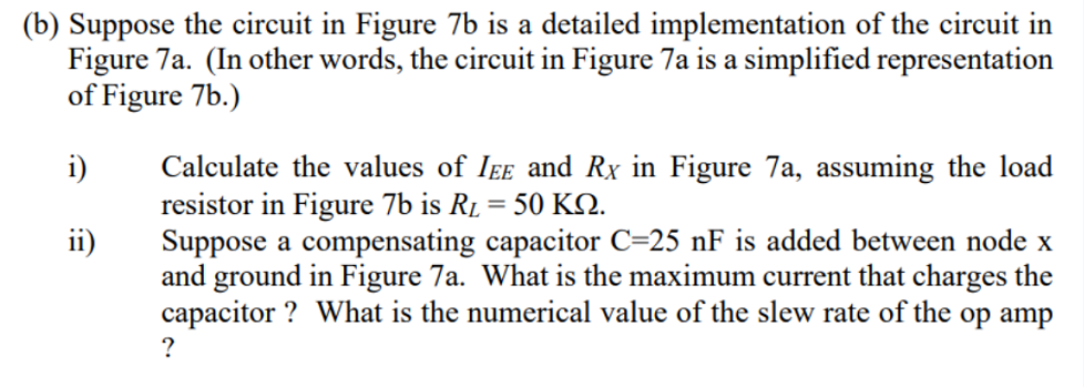 (b) Suppose the circuit in Figure 7b is a detailed | Chegg.com