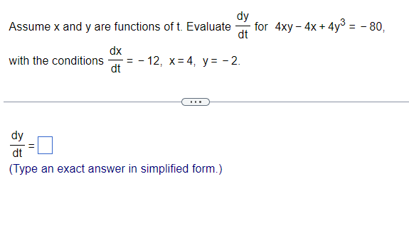 Solved Assume x and y are functions of t. Evaluate dy/dt for | Chegg.com