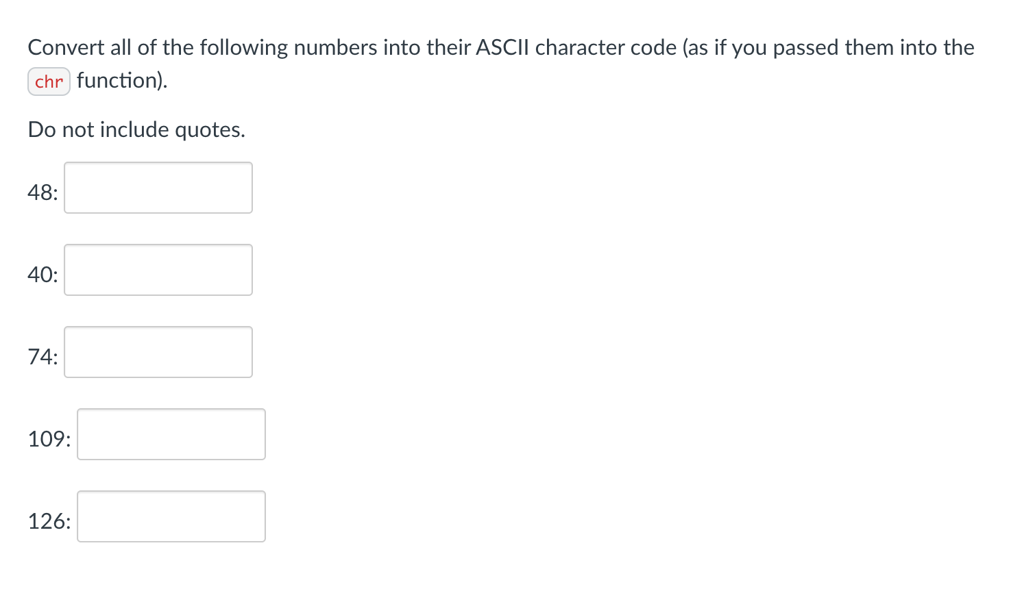 Solved Convert all of the following numbers into their ASCII | Chegg.com