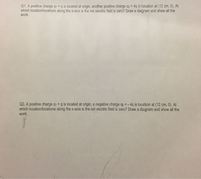 Solved Q1. A positive charge q1 q is located at origin, | Chegg.com