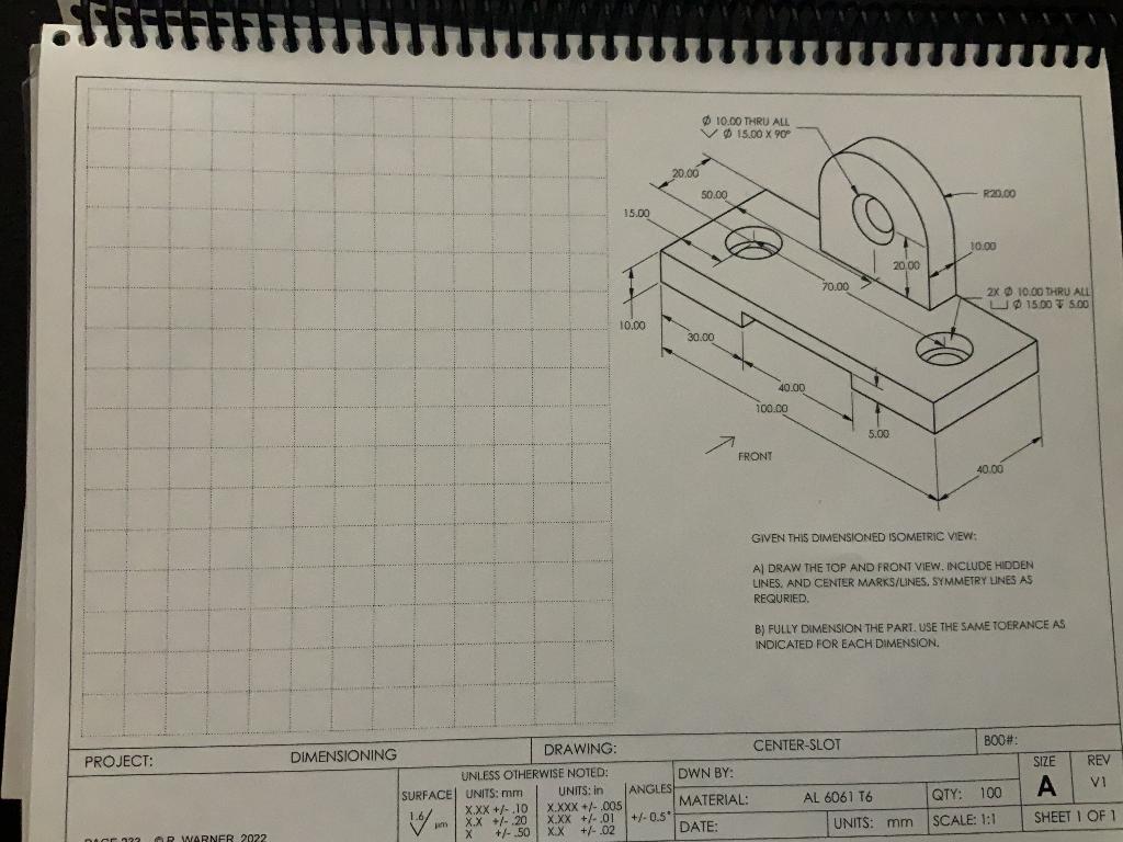 Solved GIVEN THIS DIMENSIONED ISOMETRIC VEW: A) DRAW THE TOP | Chegg.com