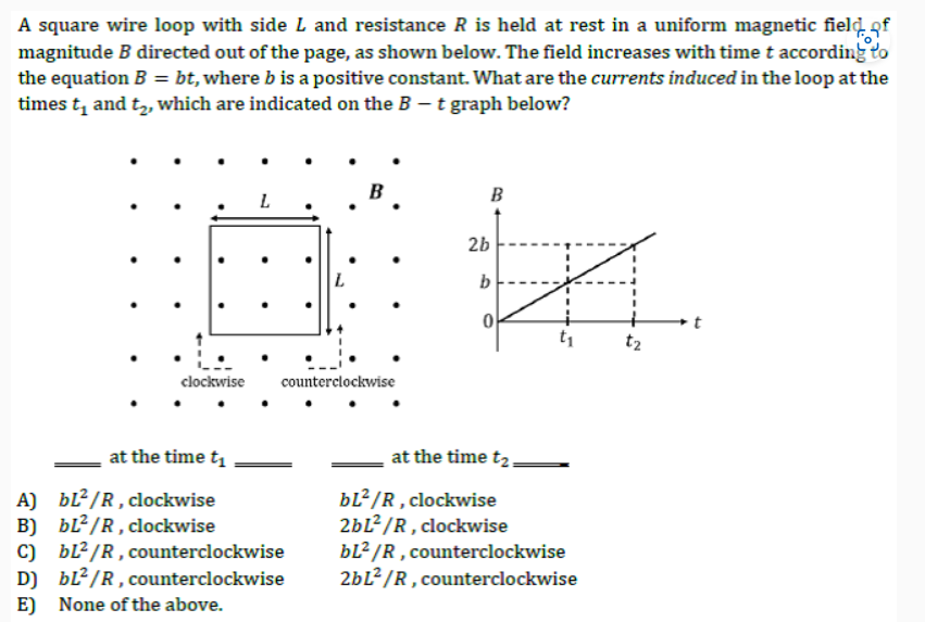 Solved A square wire loop with side L and resistance R is | Chegg.com