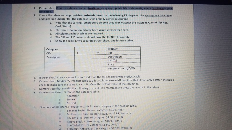 Solved 1. (Screen shot Create the tables and appropriate | Chegg.com