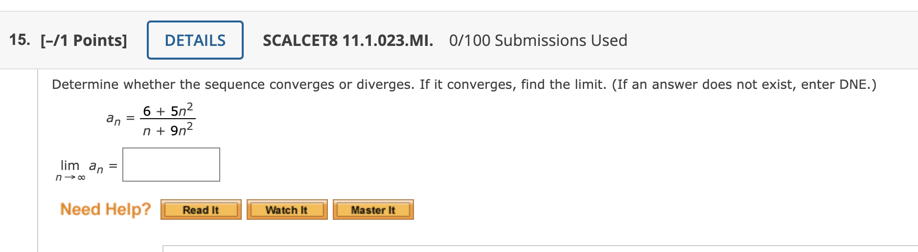 Solved 15. [-/1 Points] DETAILS SCALCET8 11.1.023.MI. 0/100 | Chegg.com