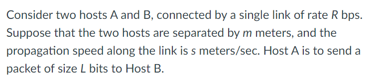 Solved 3. Ignoring processing and queuing delays, | Chegg.com