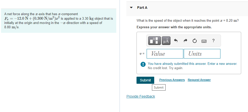 Solved A net force along the x-axis that has x-component | Chegg.com