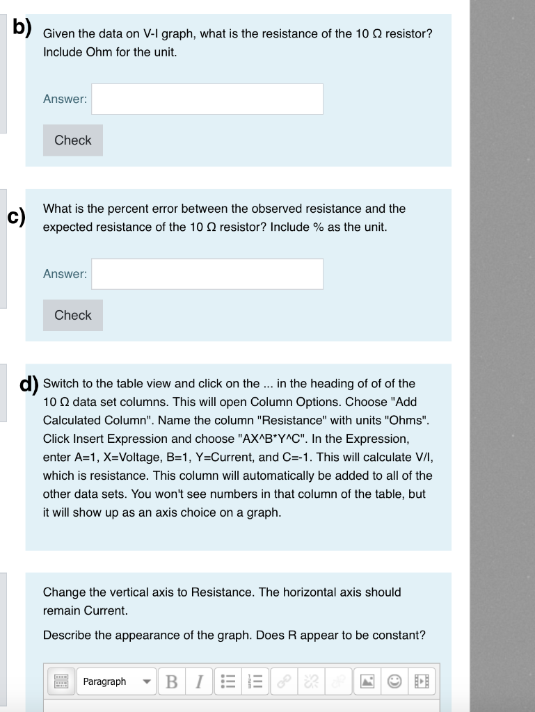 Look at the V-l graph for the 10 12 resistor. Voltage | Chegg.com