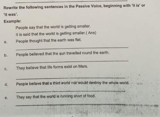 Solved Rewrite the following sentences in the Passive Voice, | Chegg.com