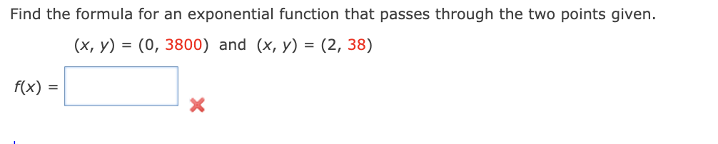 Solved Find the formula for an exponential function that | Chegg.com