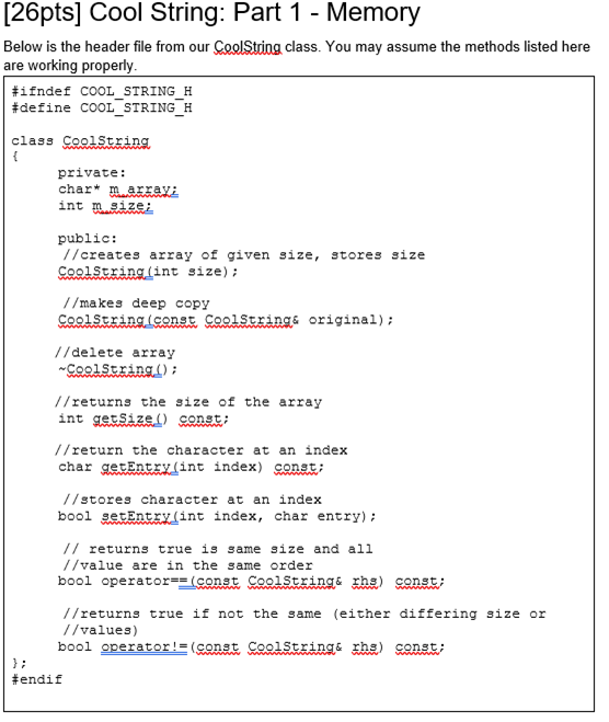 Solved [26pts] Cool String: Part 1 - Memory Below is the | Chegg.com