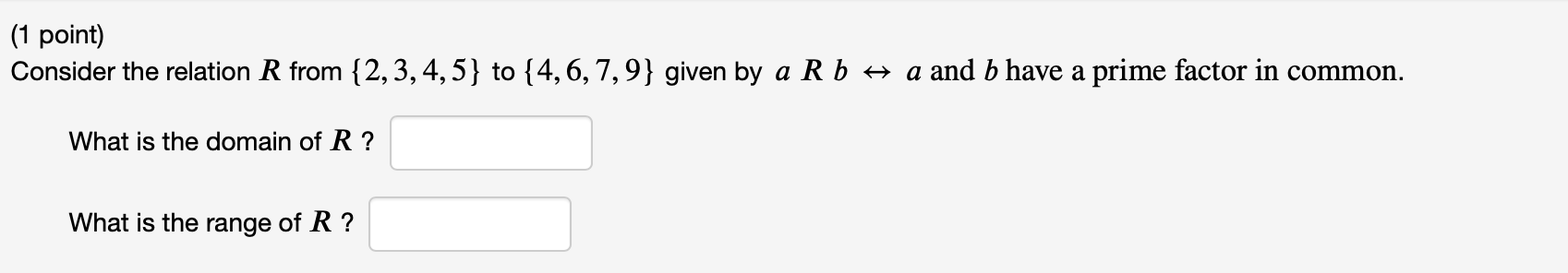 Solved (1 point) Consider the relation R from {2,3,4,5} to | Chegg.com