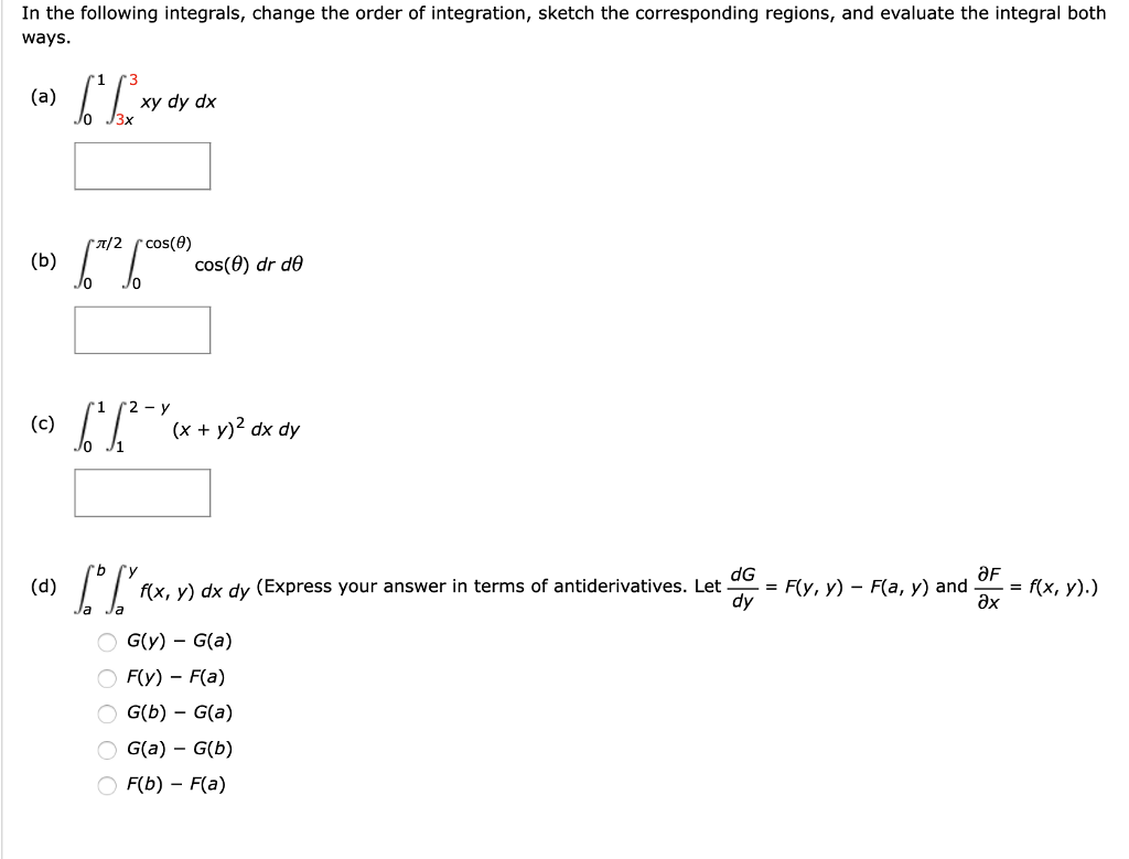 Solved In the following integrals, change the order of | Chegg.com