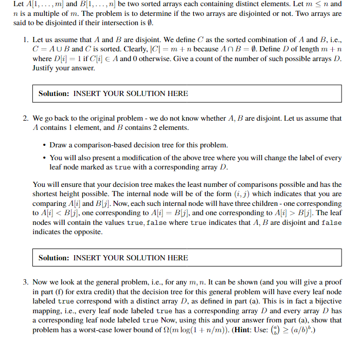 Solved Let A[1,dots,m] ﻿and B[1,dots,n] ﻿be two sorted | Chegg.com