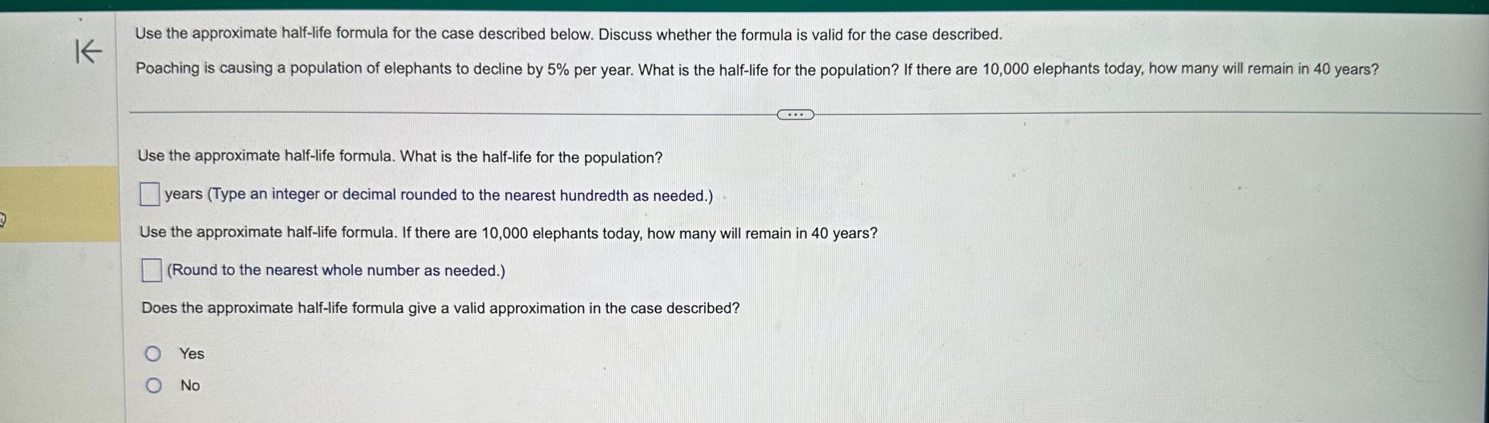 Solved Use the approximate half-life formula for the case | Chegg.com