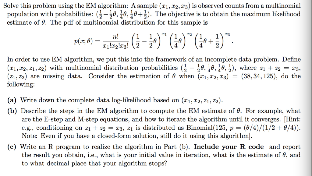 Solve this problem using the EM algorithm: A sample | Chegg.com