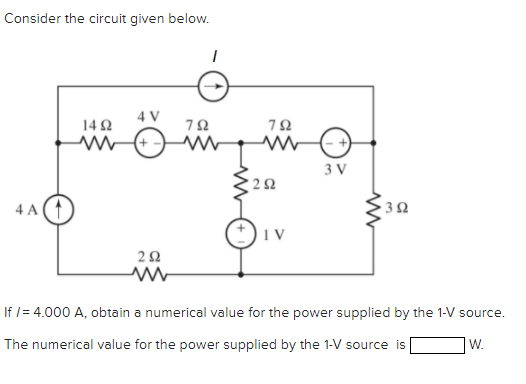 Solved Consider the circuit given below.If I=4.000A, ﻿obtain | Chegg.com