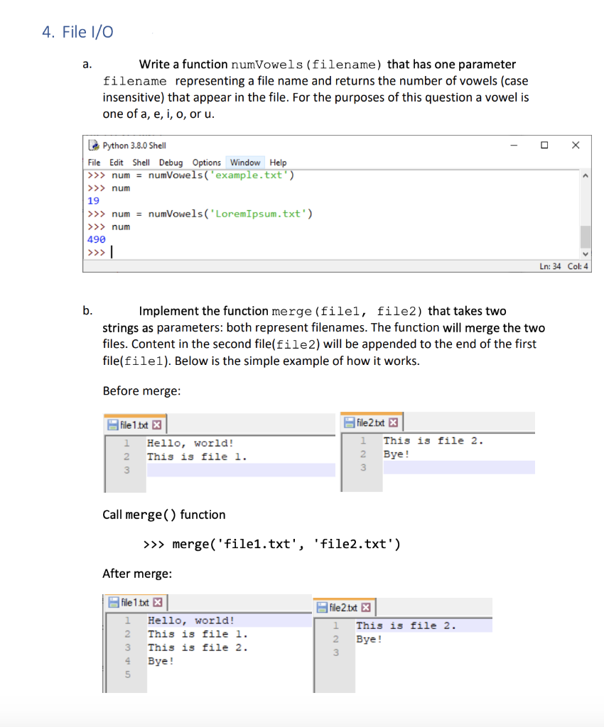 Solved 4. File 1/0 a. Write a function numVowels (filename) | Chegg.com