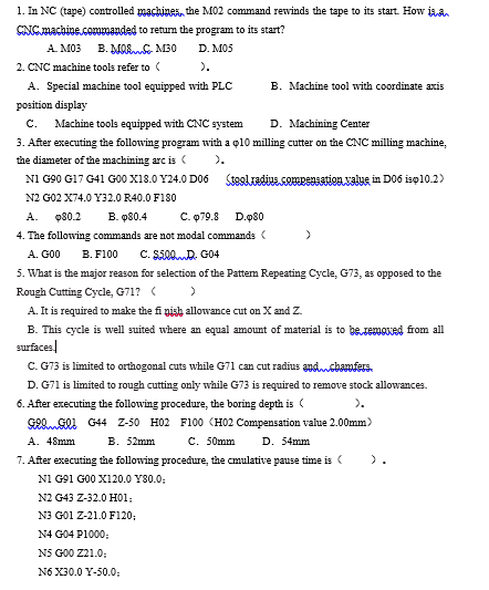 Solved 1. In NC (tape) controlled machine, the M02 command | Chegg.com