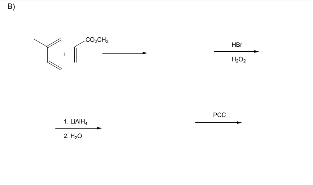 Solved _CO2CH3 HBr Yine de H202 PCC 1. LIAIH4 2. H20 | Chegg.com