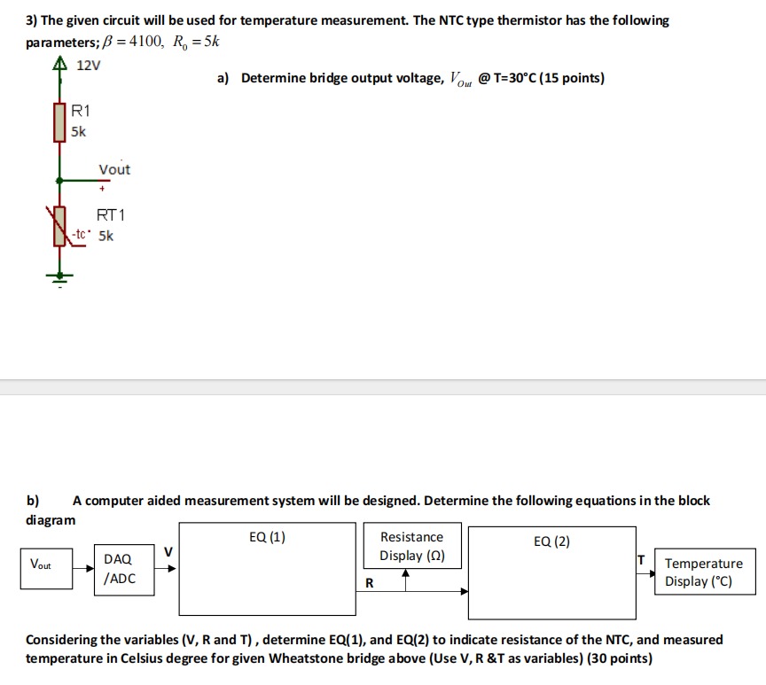 Solved The given circuit will be ﻿used for temperature | Chegg.com