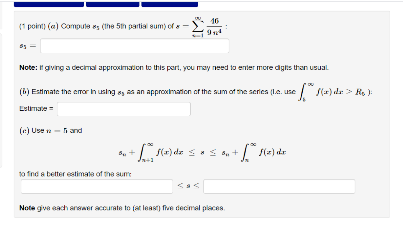 Solved 00 46 (1 point) (a) Compute s5 (the 5th partial sum) | Chegg.com