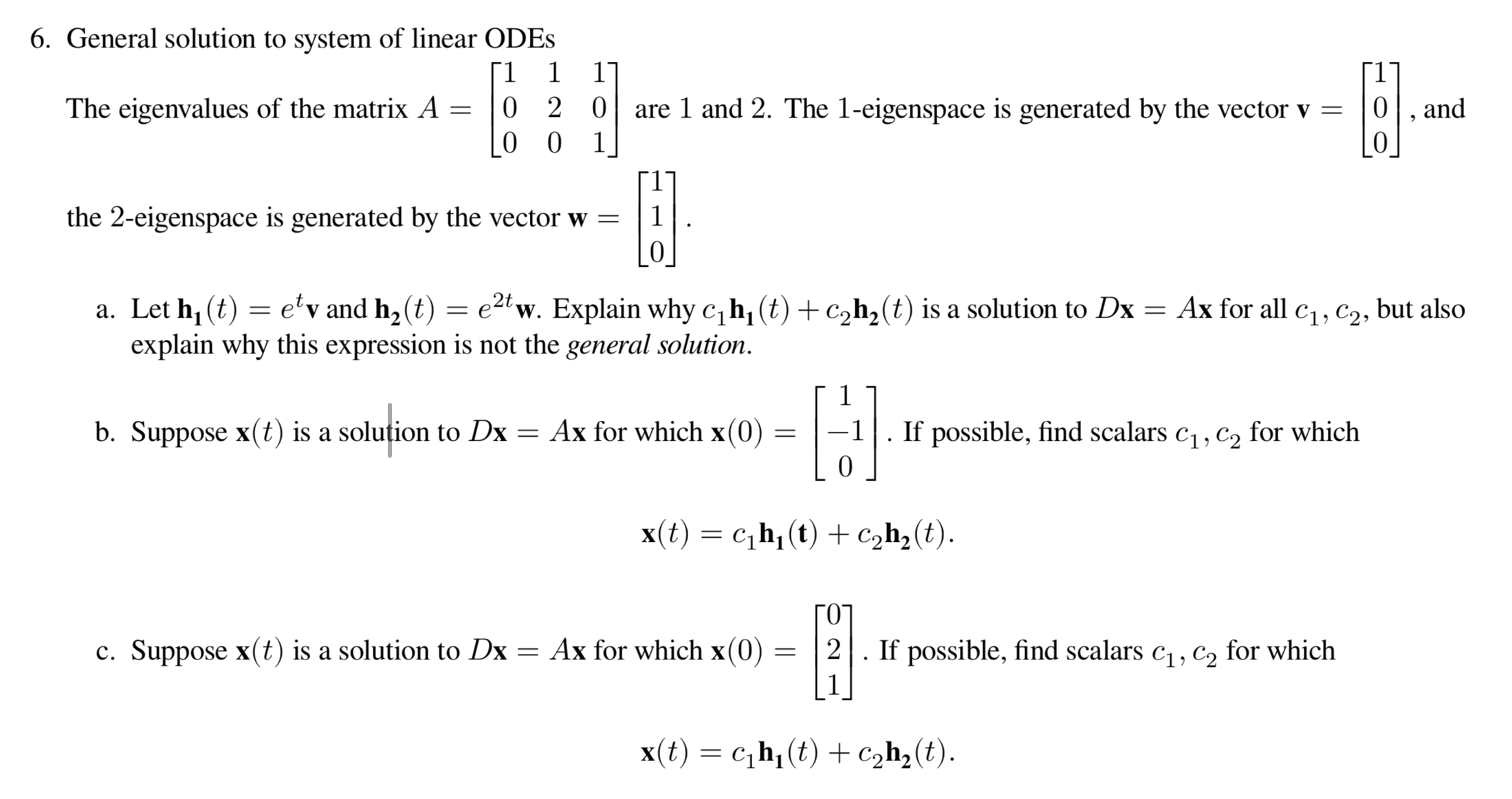 Solved General solution to system of linear ODEs The | Chegg.com