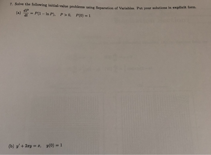 Solved 7. Solve the following initial-value problems using | Chegg.com