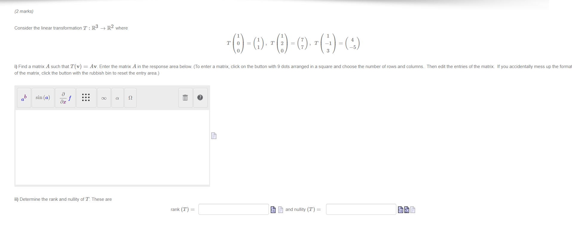 Solved (2 marks) Consider the linear transformation T:R3 + | Chegg.com