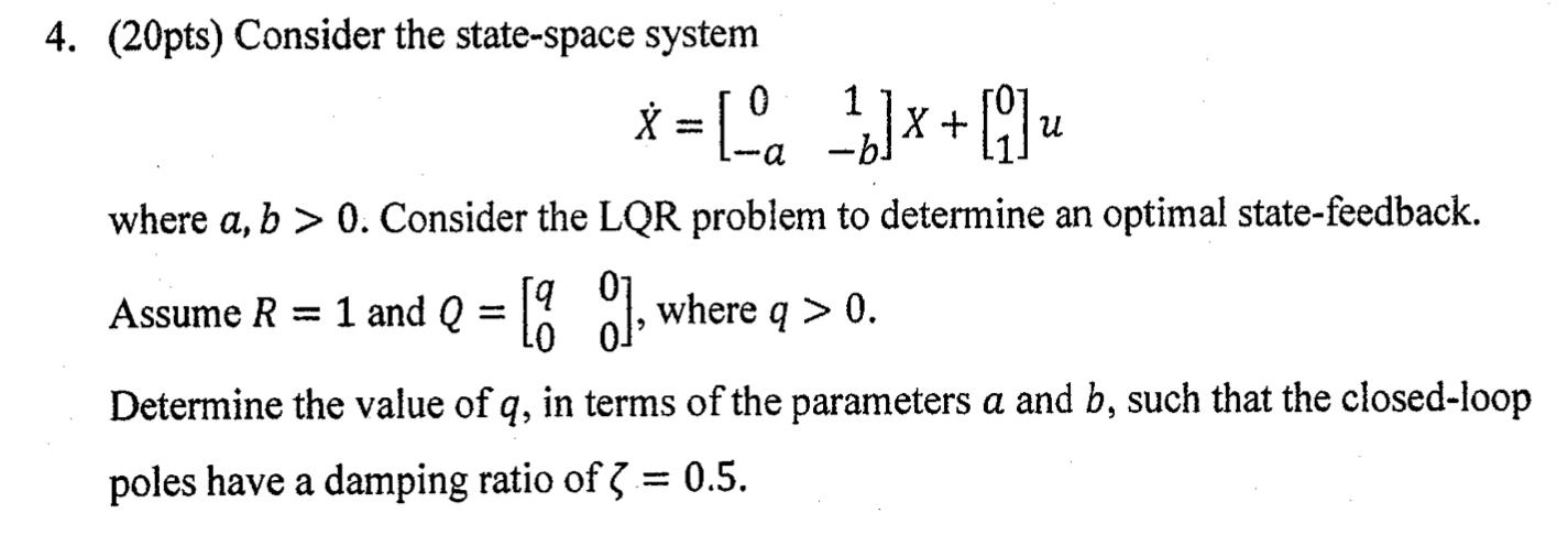 4. (20pts) Consider the state-space system | Chegg.com