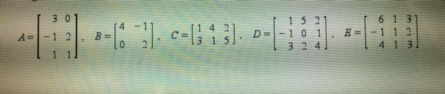 Solved liner algebra In Exercises 3-a-f, use the following | Chegg.com