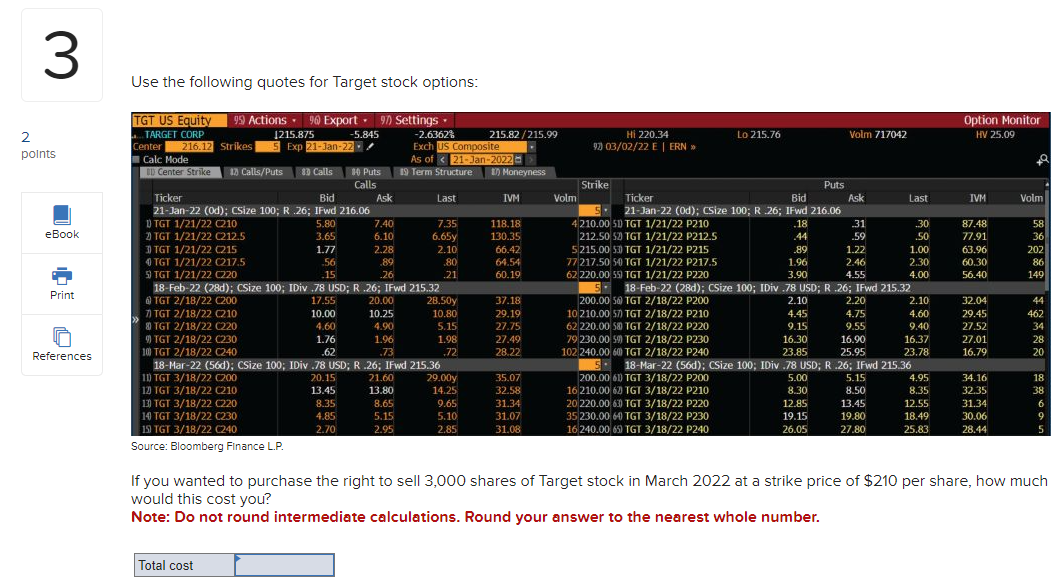 Solved Use the following quotes for Target stock options: | Chegg.com