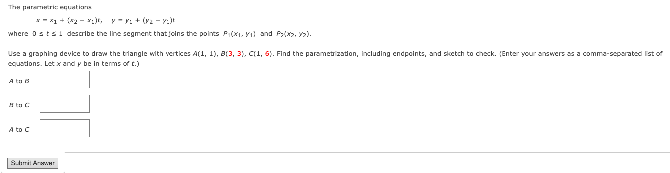 Solved The parametric equations x = x1 + (x2 - X1)t, y = y1 | Chegg.com