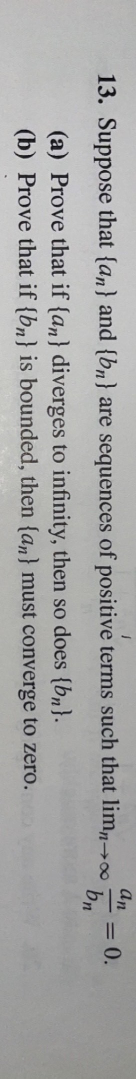 Solved 13. Suppose that {an} and {bn} are sequences of | Chegg.com