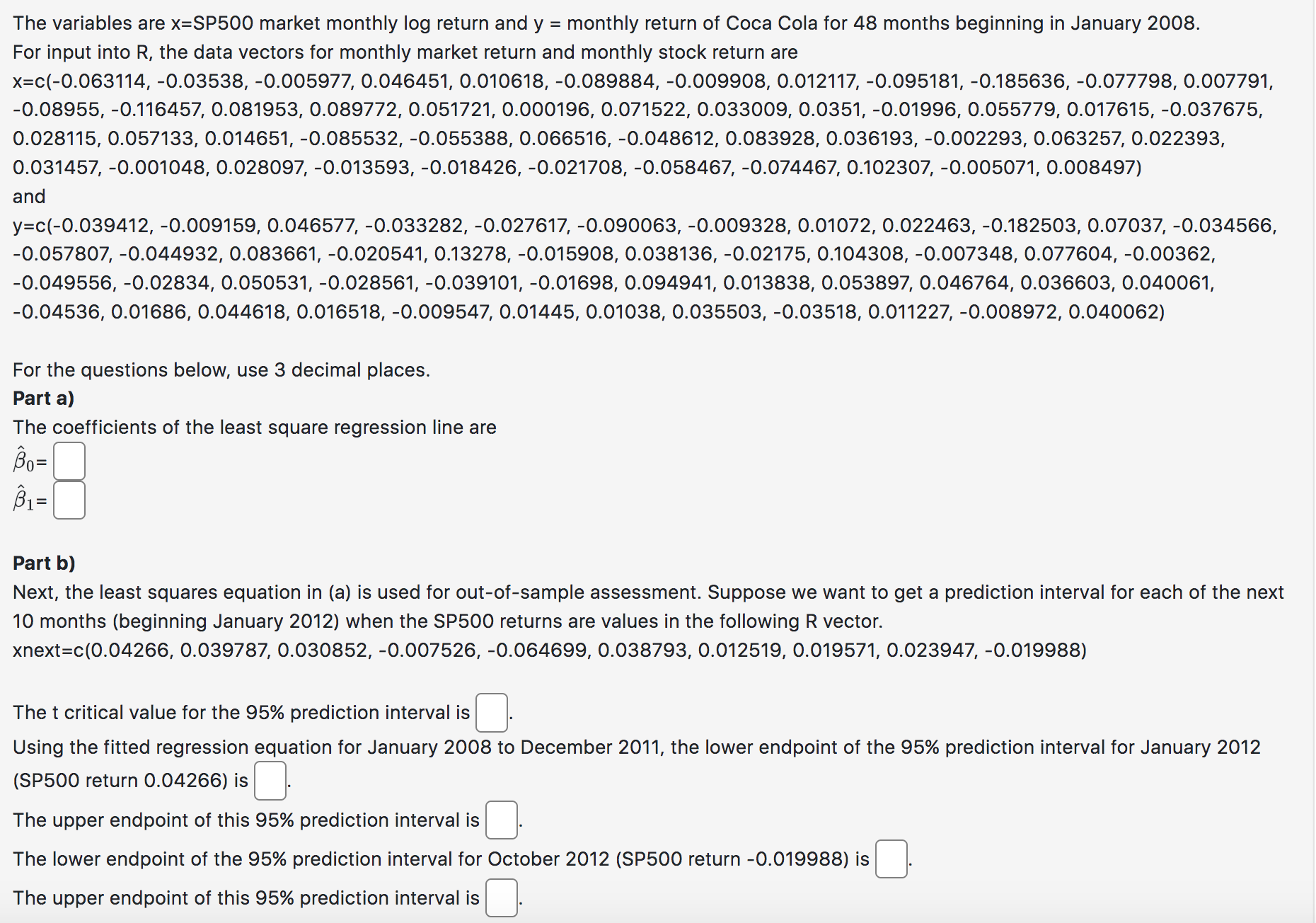 The variables are x= SP 500 market monthly log return | Chegg.com