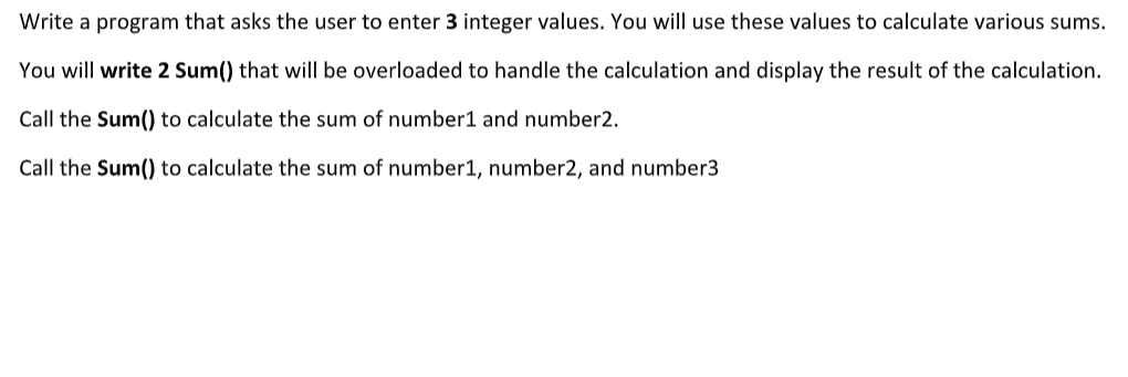 Solved Write a program that asks the user to enter 3 integer | Chegg.com