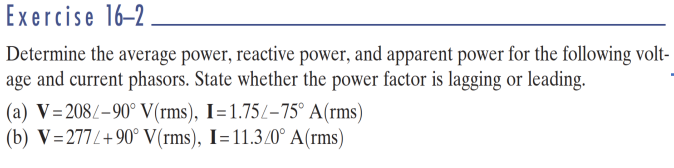 Solved Exercise 16-2 Determine the average power, reactive | Chegg.com