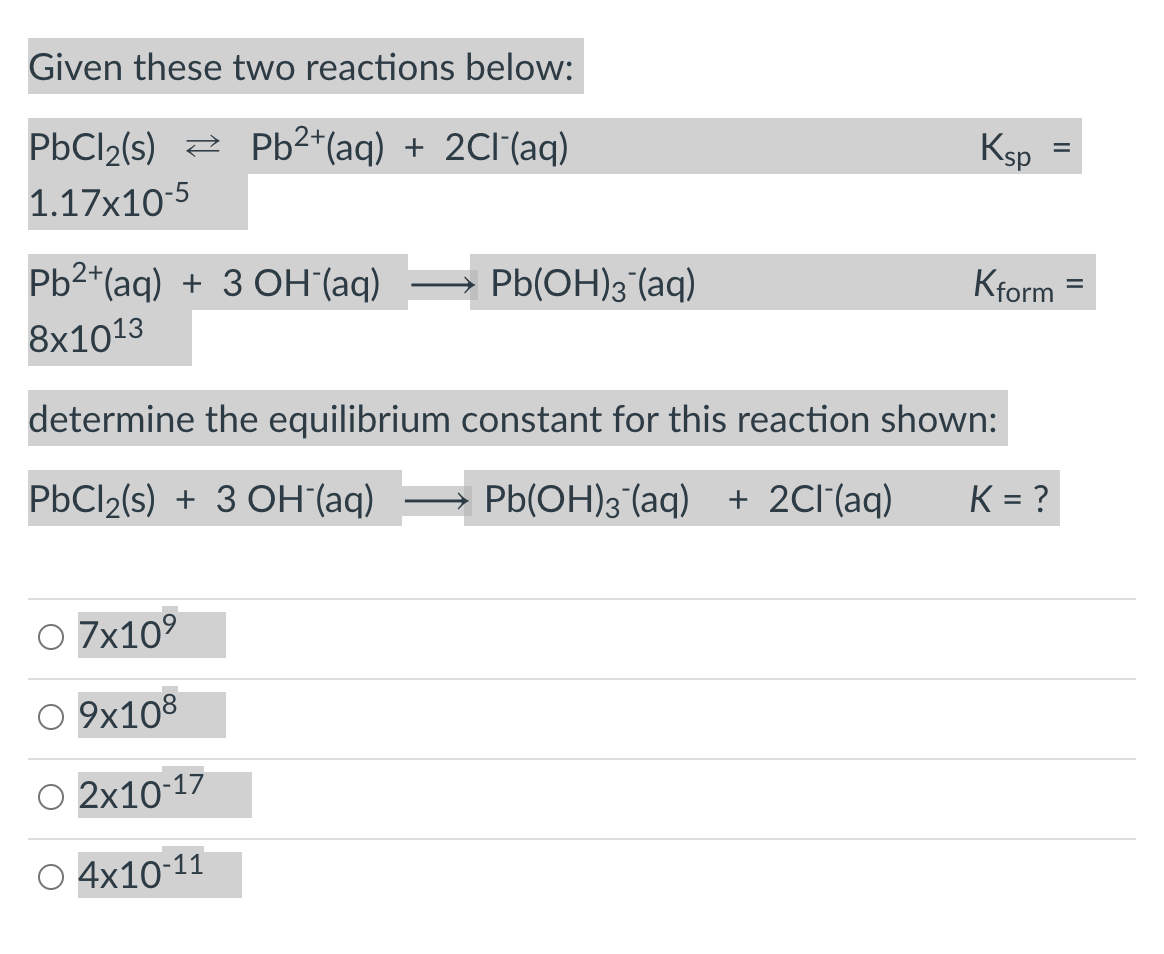 Solved Given these two reactions below: Ksp = PbCl2(s) Ź | Chegg.com