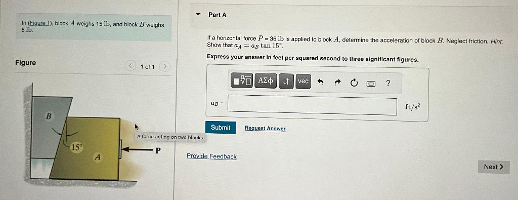 Solved In (Figure 1), block A weighs 15lb, and block B | Chegg.com