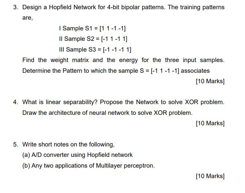 Solved 3. Design a Hopfield Network for 4-bit bipolar | Chegg.com
