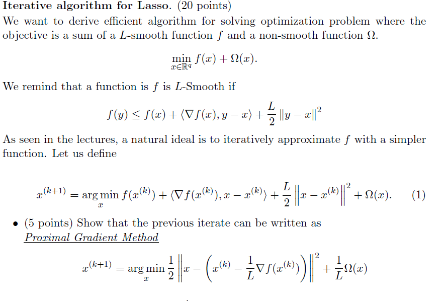 Solved Iterative algorithm for Lasso. (20 points) We want to | Chegg.com Solved Iterative algorithm for Lasso. (20 points) We want to | Chegg.com