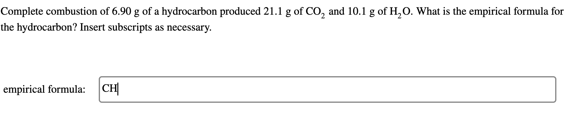 Solved Complete combustion of 6.90 g of a hydrocarbon | Chegg.com