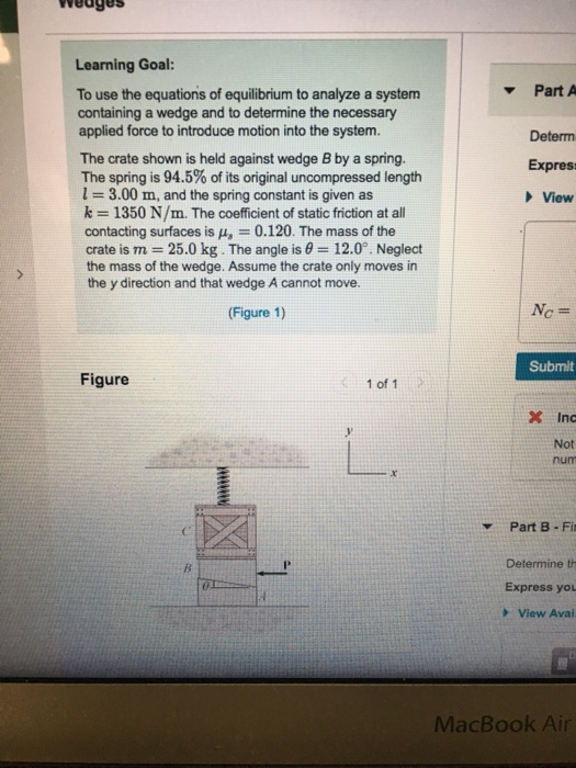 Solved Wedges Learning Goal: PartA Determ Expres View To use | Chegg.com Solved Wedges Learning Goal: PartA Determ Expres View To use | Chegg.com