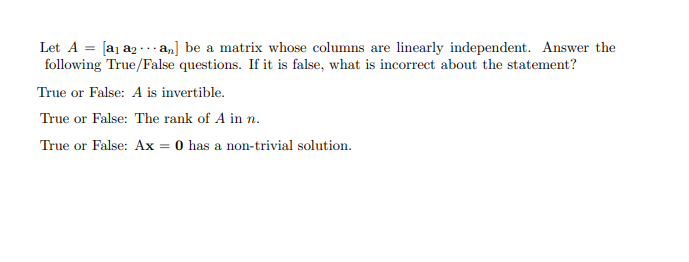 Solved Let A=[a1a2⋯an] be a matrix whose columns are | Chegg.com