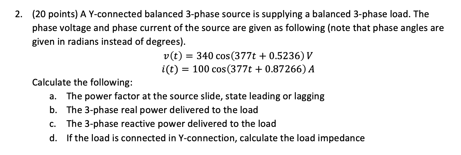 Solved 2. (20 points) A Y-connected balanced 3-phase source | Chegg.com