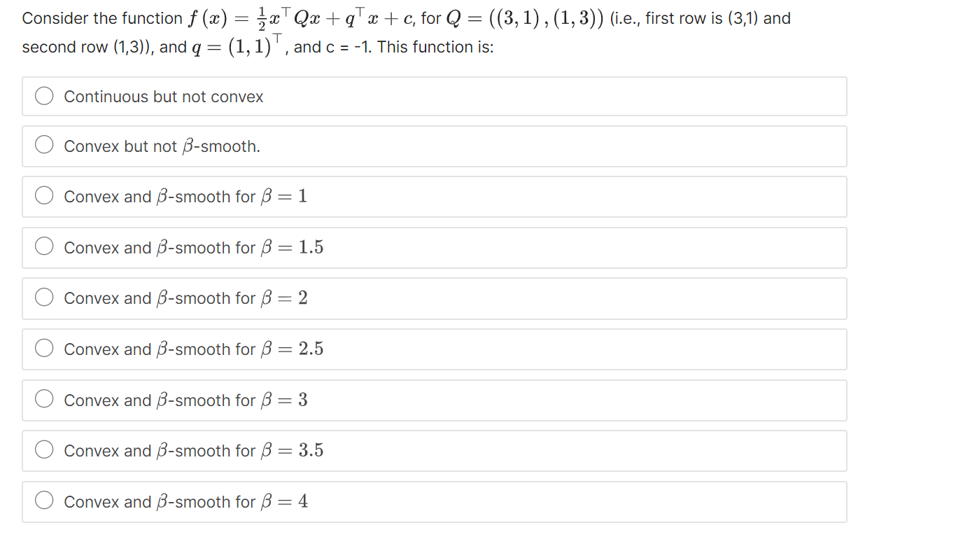 Consider the function f(x)=21x⊤Qx+q⊤x+c, for | Chegg.com