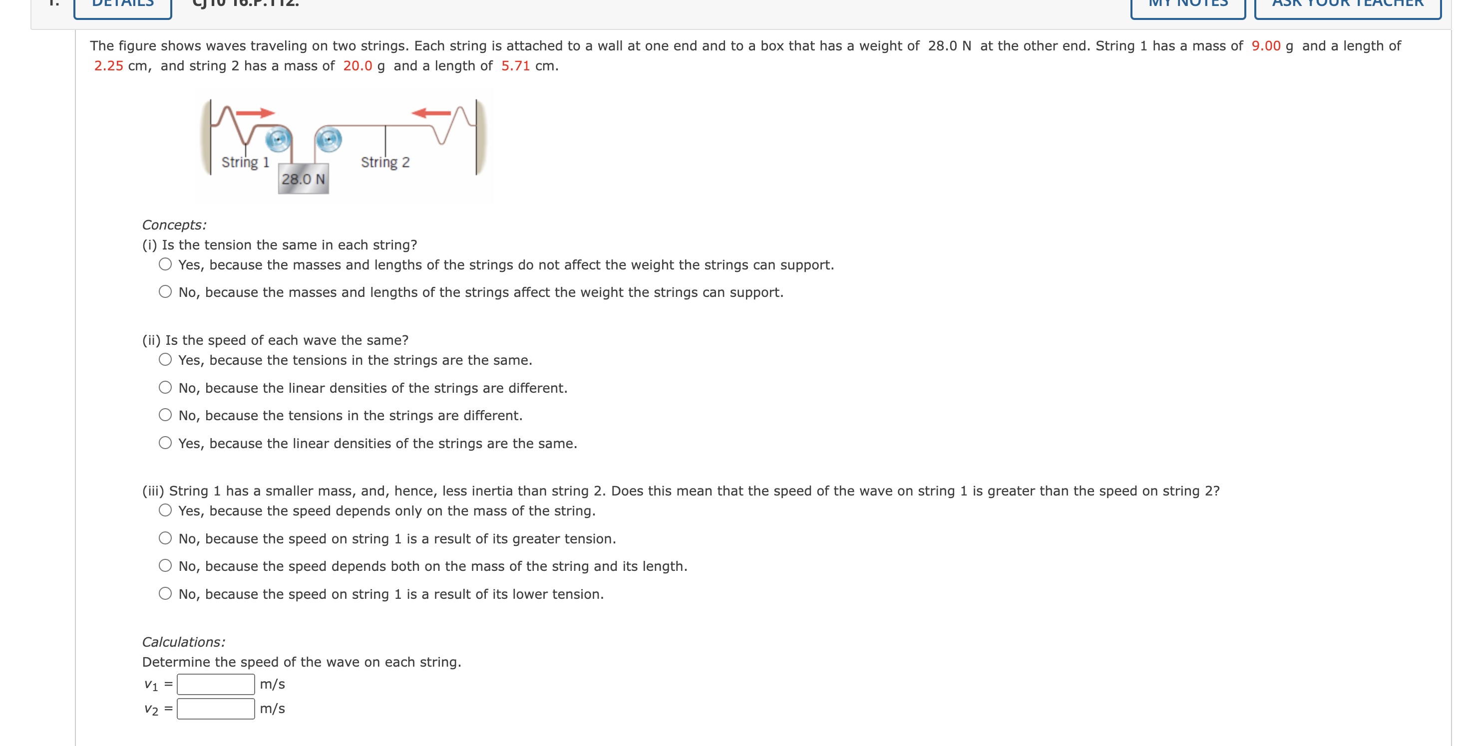 Solved Concepts: (i) Is the tension the same in each string? | Chegg.com