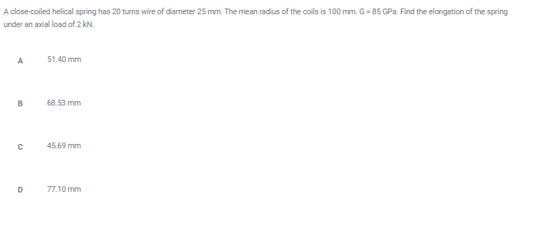 Solved A close-coiled helical spring has 20 turns wire of | Chegg.com